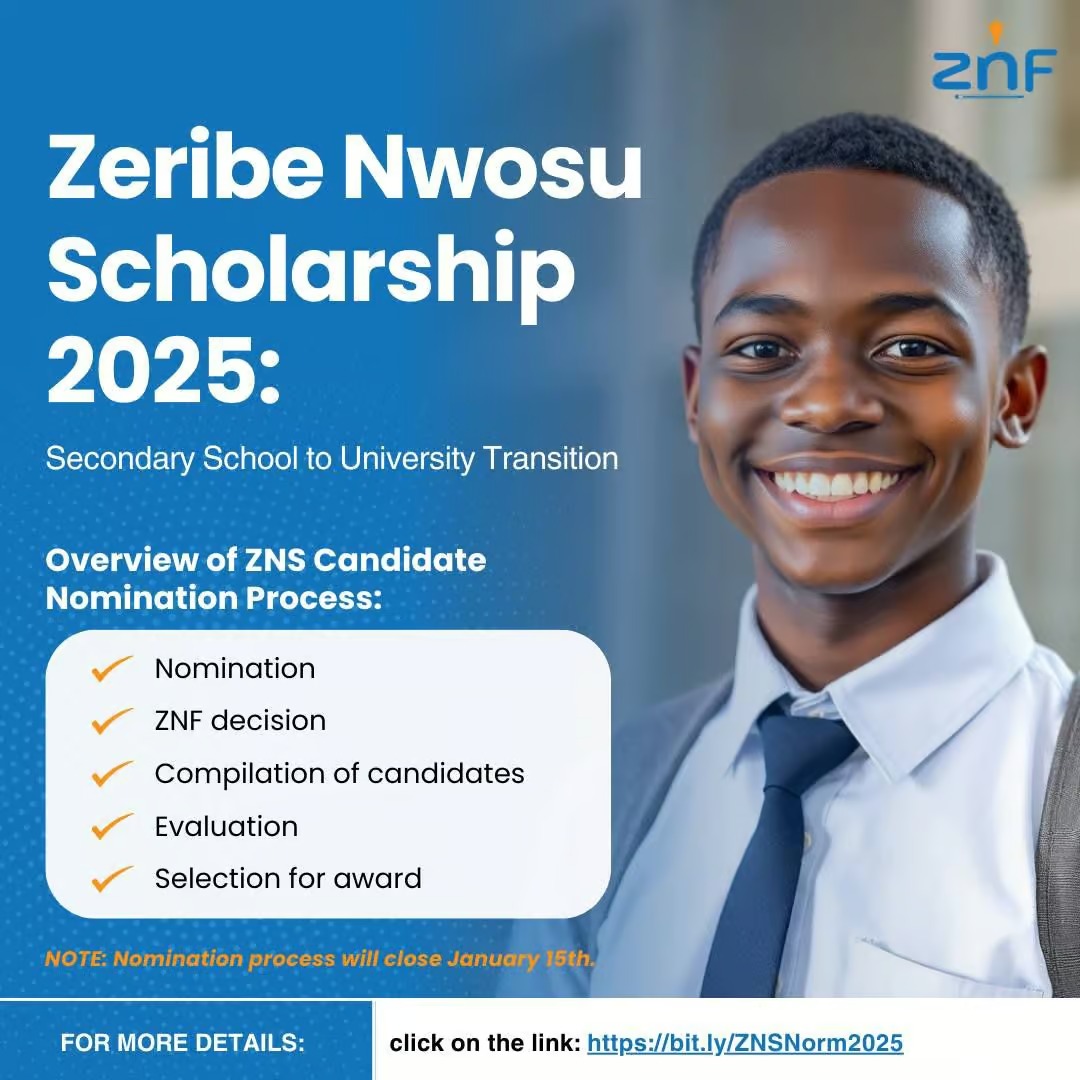 Empower Students: Apply for the Zeribe Nwosu Foundation's 2025 Scholarship Programme - Examkits