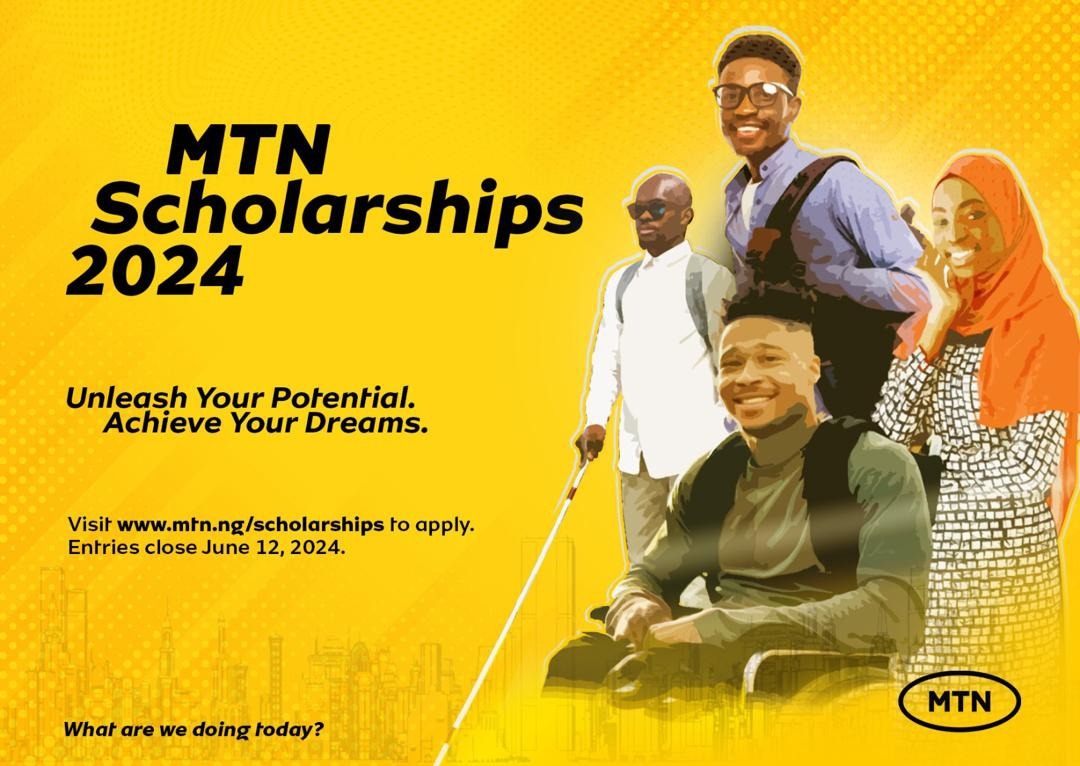 MTN Foundation Announces 2024 Scholarship Program, Offering N300,000 ...