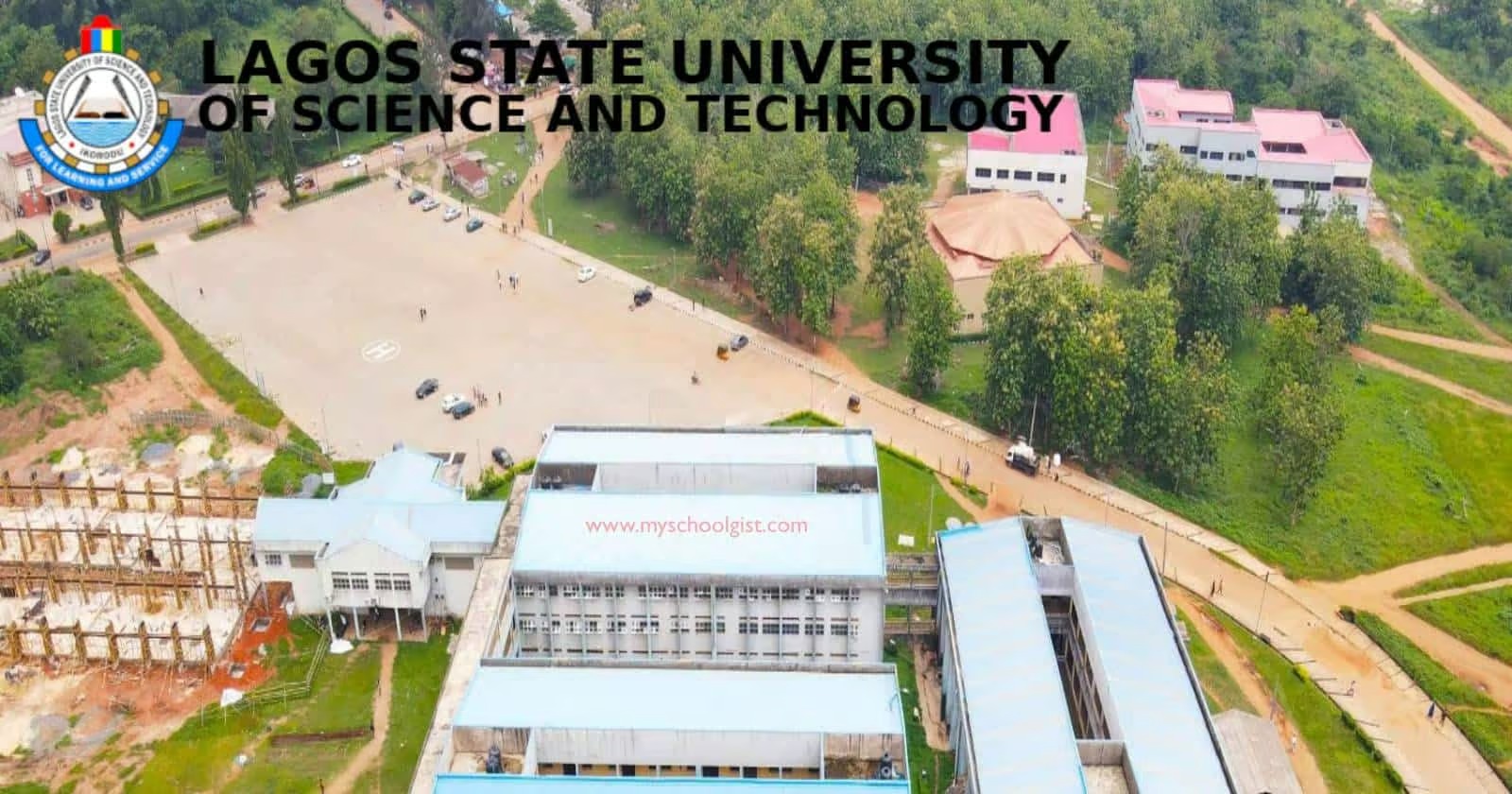 Lagos State University of Science and Technology Unveils 2024/2025 ...