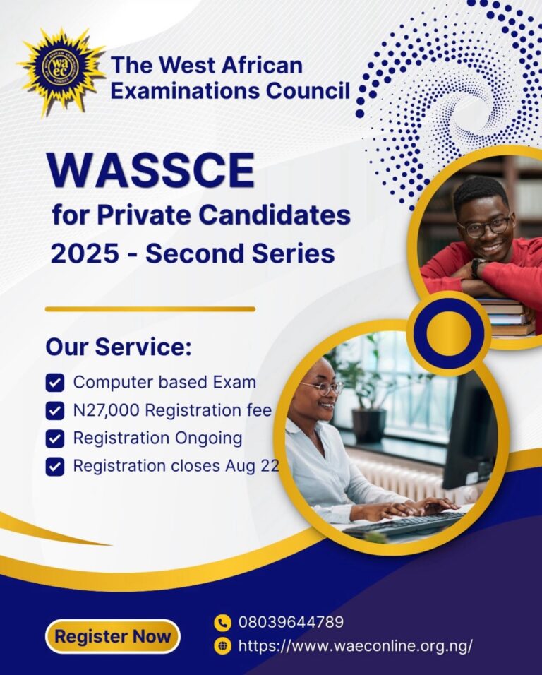 WAEC GCE Second Series 2025: Full Guide to Registering, Fees, Subjects ...