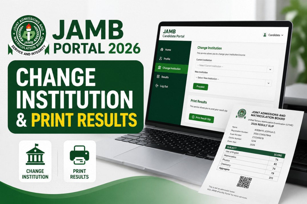 JAMB Portal 2026: Change Institution & Print Results
